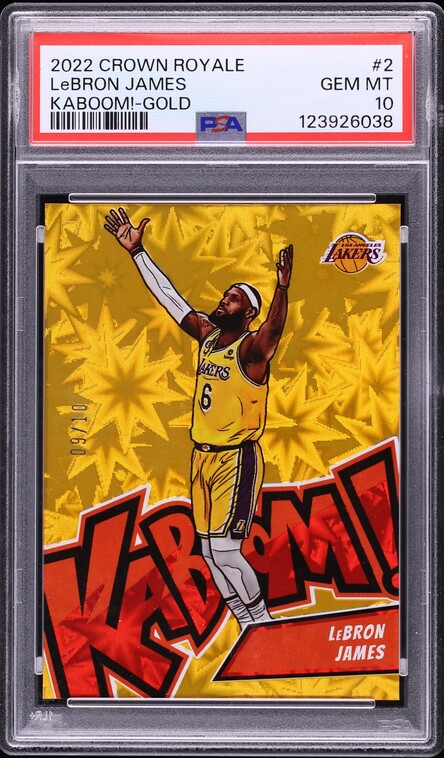 2022 Crown Royale Kaboom! Gold LeBron James /10 #2 PSA 10 GEM MINT on ...
